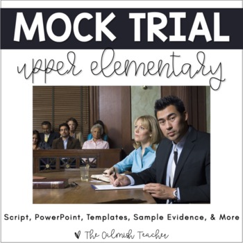 Mock Trial - Elementary School | Made By Teachers
