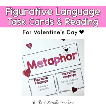 Valentines Day Figurative Language Task Cards & Reading Comprehension ...