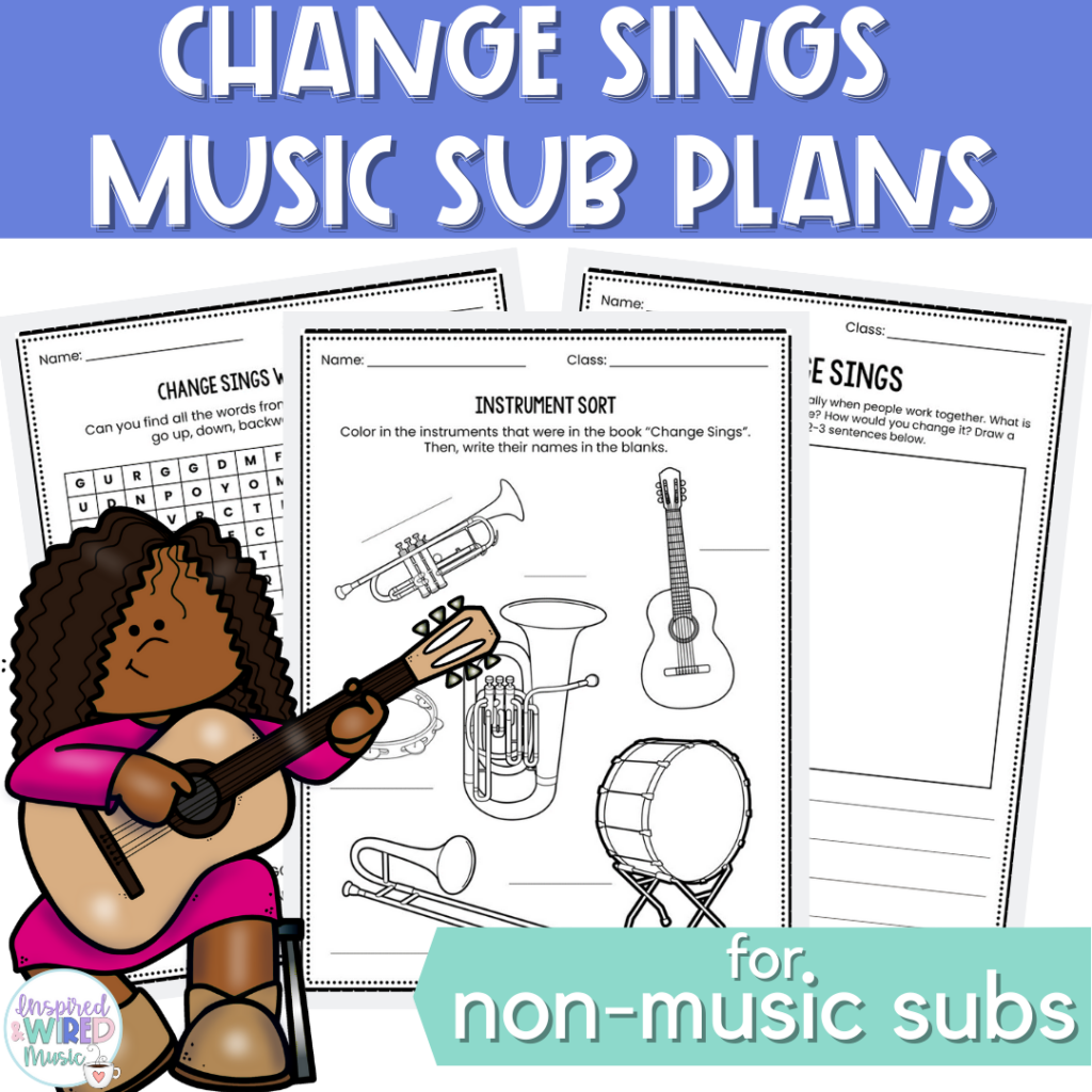 Change Sings No-Tech Sub Plans for Elementary Music | Made By Teachers