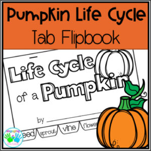 Life Cycle of a Pumpkin Tab Flip book | Made By Teachers