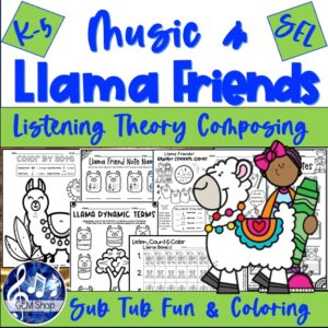 Llama Music Activities SEL Worksheets Sub Plans | Made By Teachers