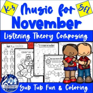 November MUSIC Activities SEL Worksheets Music Theory Coloring | Made ...
