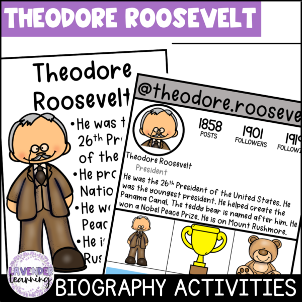 Theodore Roosevelt Biography Activities, Report, Worksheet - Presidents ...