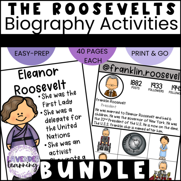 The Roosevelts Biography Activities Bundle - Franklin, Theodore ...