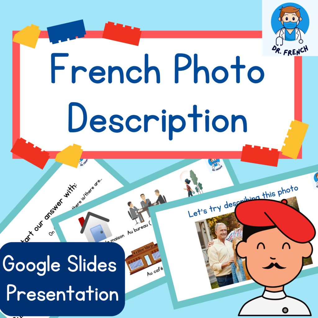 French Photo Description. Décrire une photo. Google slides lesson and ...