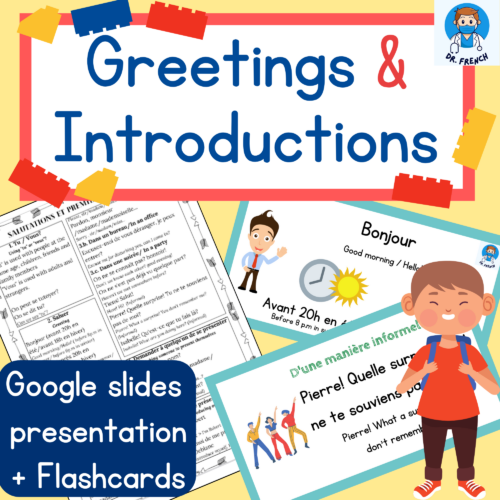 French Greetings, Introductions & Goodbyes. Les Salutations. Lesson ...