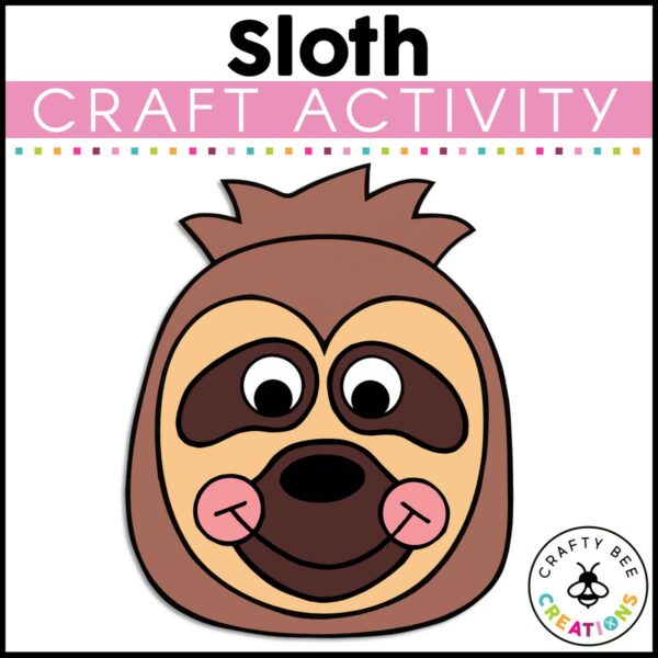 Sloth Craft | Zoo Animal Craft | Zoo Animal Activities | Rainforest ...