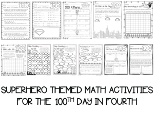 100th Day of School Superhero Themed {Fourth Grade} | Made By Teachers