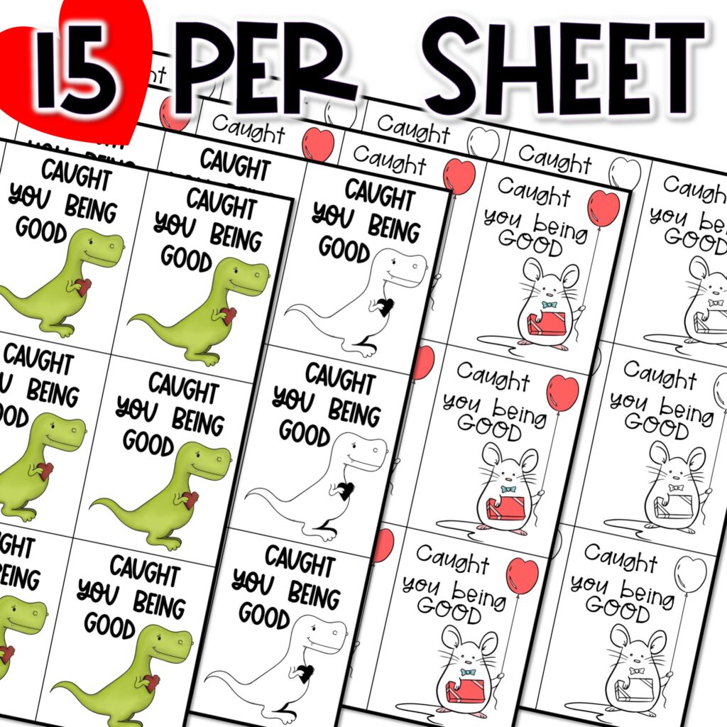 Valentine's Day Caught You Being Good Reward Tickets Classroom ...