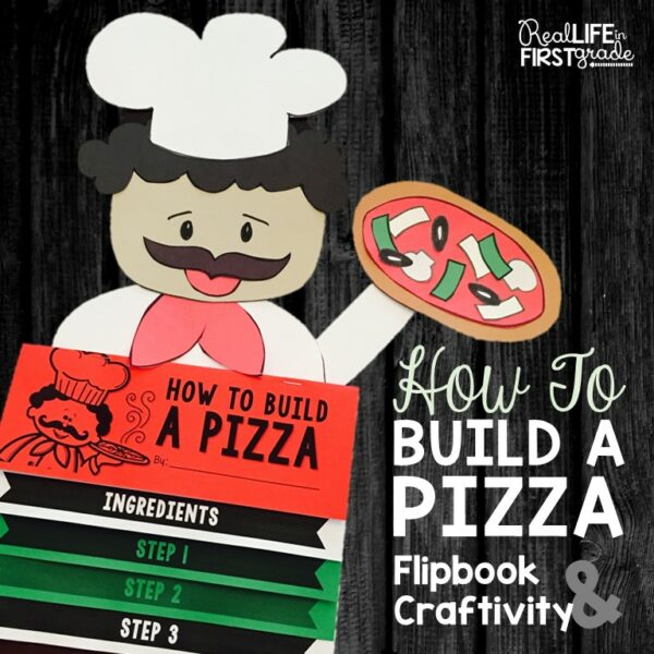 How To Writing Flipbook & Craftivity - How to Build a Pizza | Made By ...