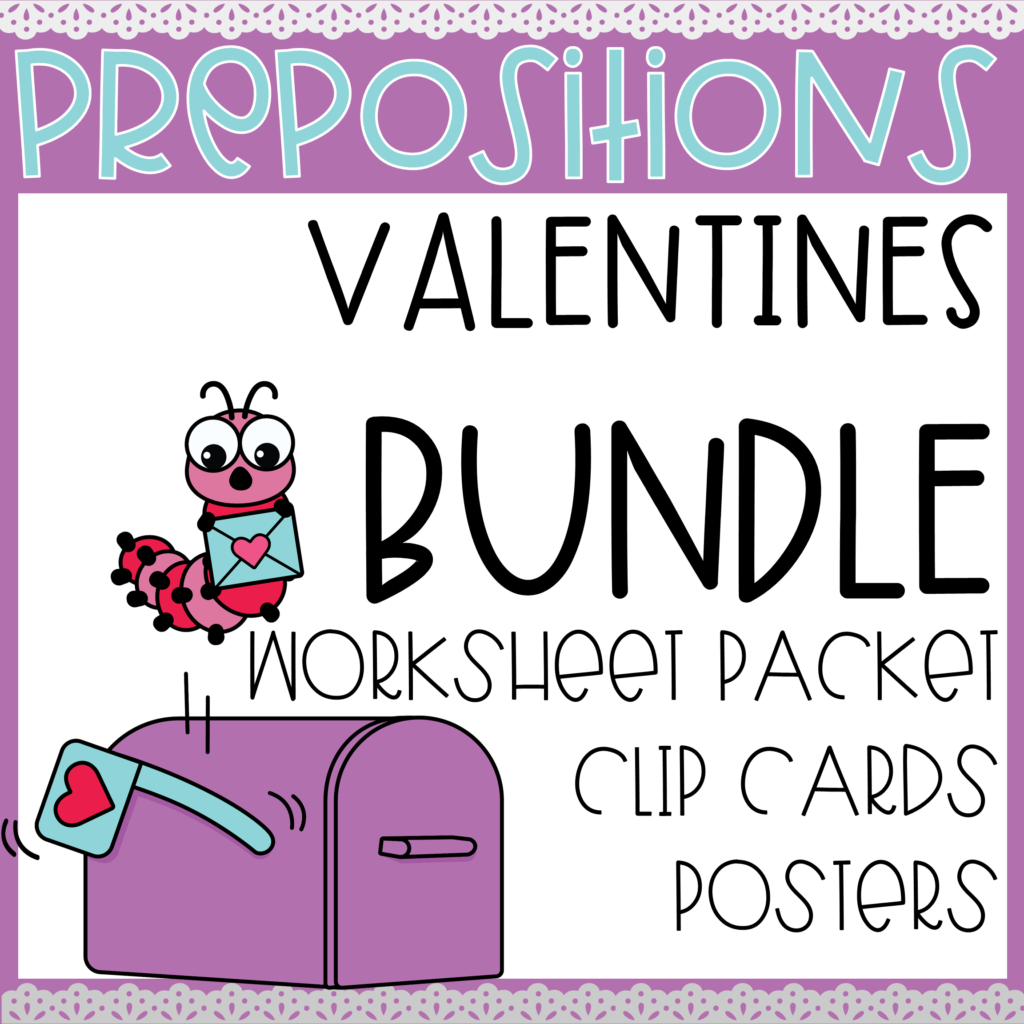 Valentines Prepositions Bundle Worksheets Posters Clip Cards | Made By ...