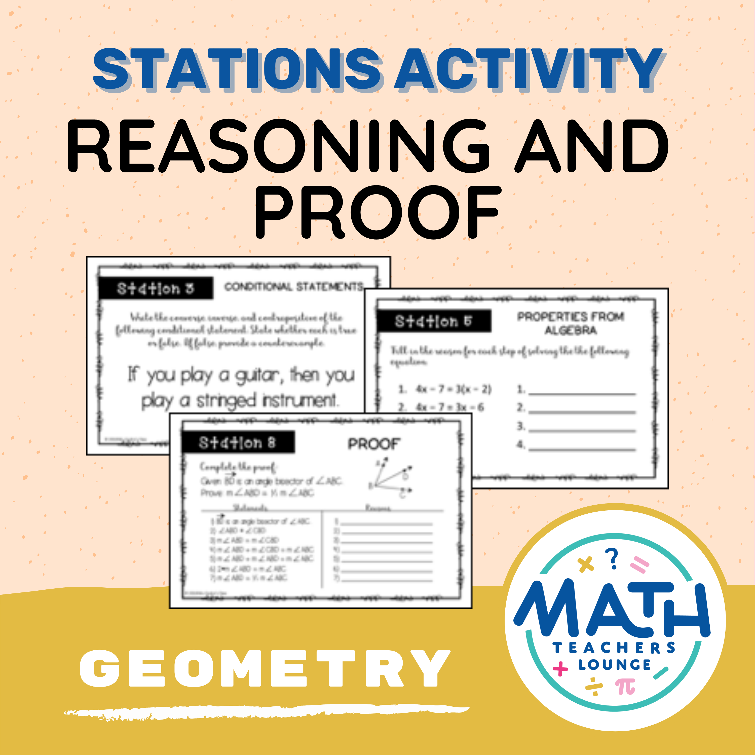 Geometry Proof And Reasoning Stations Activity Made By Teachers Geometry Proof And Reasoning Stations Activity Made By Teachers