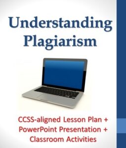 Understanding Plagiarism Lesson Plan including PowerPoint and Student ...