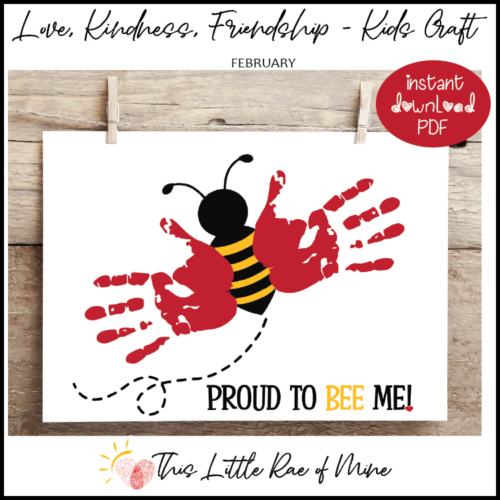 Proud to be me - bee - Love - kindness - friendship - printable ...