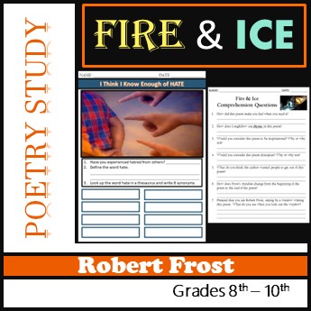Fire and Ice ROBERT FROST Complete Poetry Study ELA | Made By Teachers