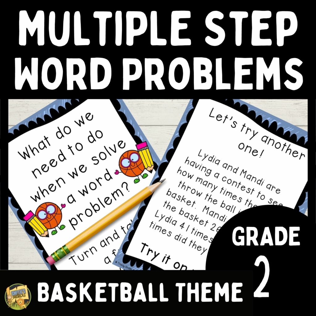 Multi-step Word Problems - Adding and Subtracting to 100 Basketball ...