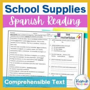 Spanish School Supplies Comprehensible CI Reading | Made By Teachers