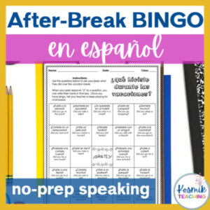 After Break Speaking Bingo Activity for Spanish Class | Made By Teachers