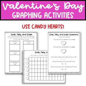 Valentine's Day Math: Graphing Activities and Candy Heart Math Centers ...