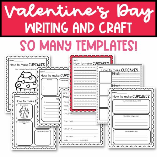 Valentine's Day Writing and Craft: How to Make Cupcakes | Made By Teachers