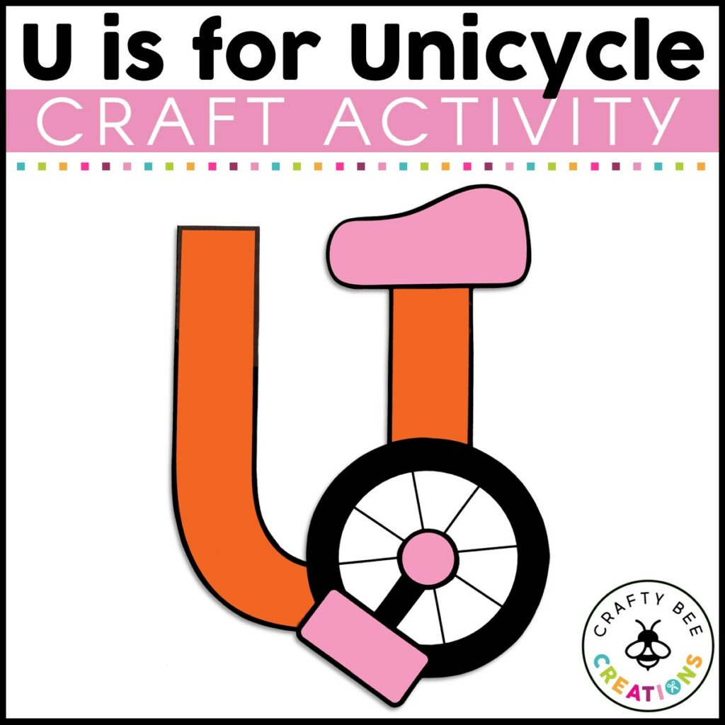 Letter U Craft | Unicycle Craft | Alphabet Crafts | Uppercase Letter ... Letter U Craft | Unicycle Craft | Alphabet Crafts | Uppercase Letter ...