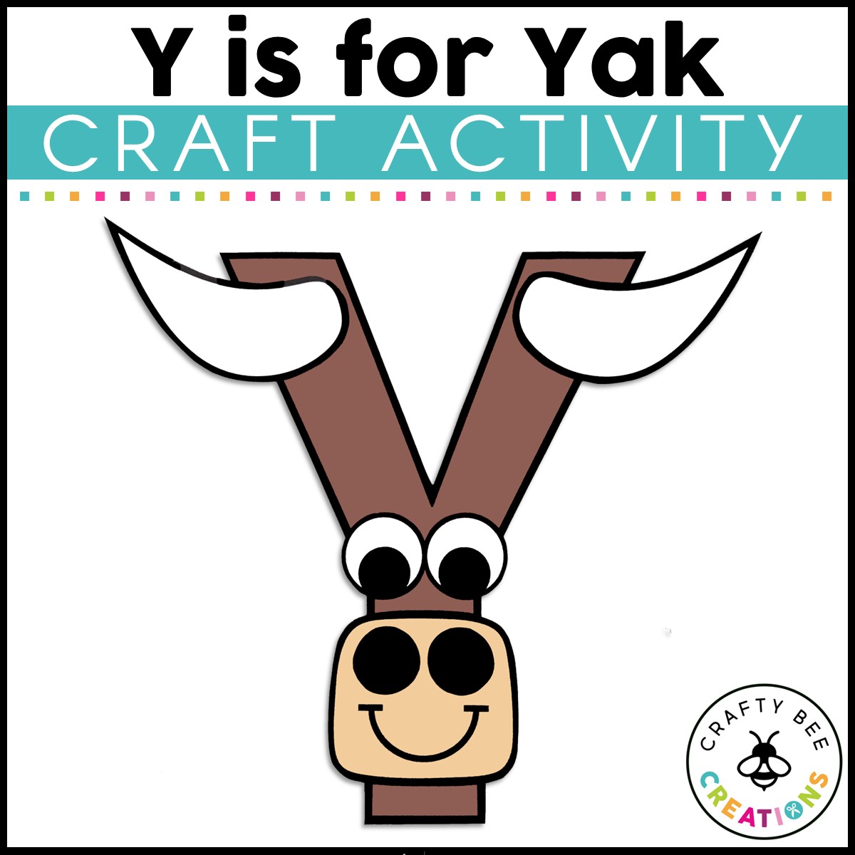 Letter Y Craft Yak Craft Alphabet Crafts Uppercase Letter