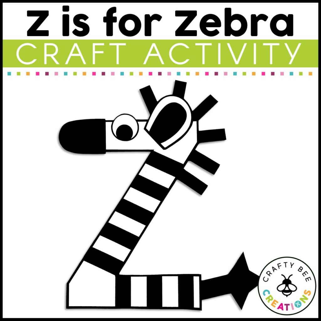 Letter Z Craft | Zebra Craft | Alphabet Crafts | Uppercase Letter ...