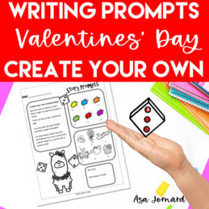 Writing Prompts Valentine | Create Your Own | Made By Teachers