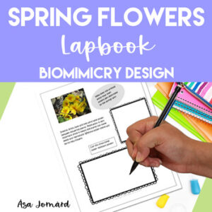 Spring Flowers Lapbook | Biomimicry PBL Design Inspired by Nature | Made By Teachers