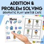 Addition Problem Solving | Dramatic Play Winter Cafe | Made By Teachers
