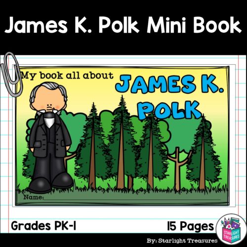James K. Polk Mini Book for Early Readers: Presidents' Day | Made By ...