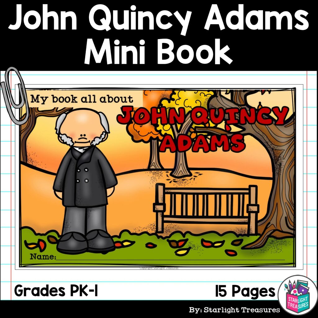 John Quincy Adams Mini Book for Early Readers: Presidents' Day | Made ...