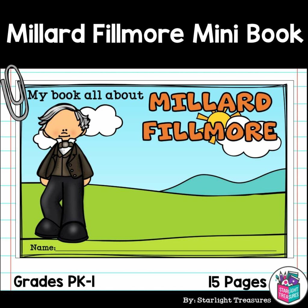 Millard Fillmore Mini Book for Early Readers: Presidents' Day | Made By ...