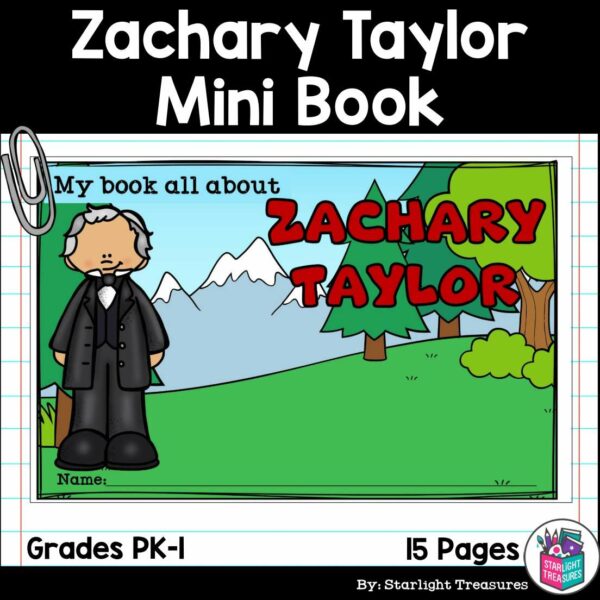 Zachary Taylor Mini Book for Early Readers: Presidents' Day | Made By ...