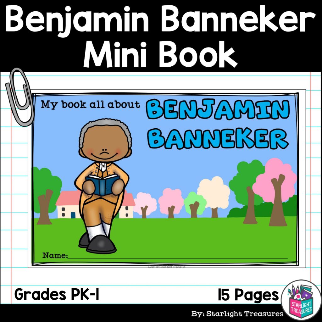 Benjamin Banneker Mini Book for Early Readers: Black History Month ...