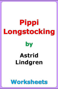 Astrid Lindgren "Pippi Longstocking" worksheets | Made By Teachers