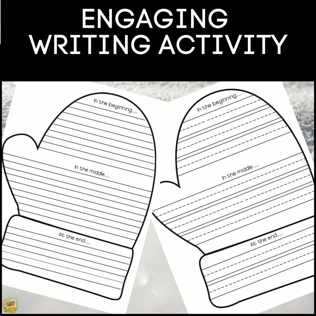 The Missing Mitten Mystery - Graphic Organizers, Sequence the Story and ...