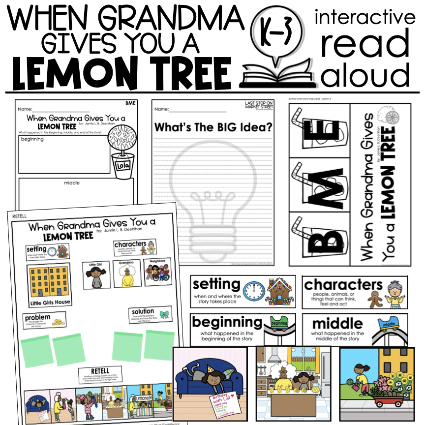When Grandma Gives You a Lemon Tree Interactive Read Aloud Activities ...
