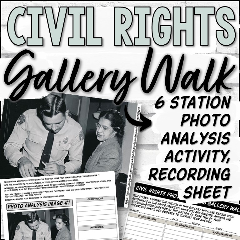 Civil Rights Movement Photo Analysis Gallery Walk | Made By Teachers