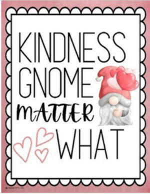 Valentine's Day Kindness Gnomes Poster Sign Handout Bulletin Board ...