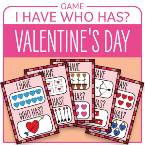 Valentine's Day Activity - I Have, Who Has? Cards Game - Counting 1-10 ...