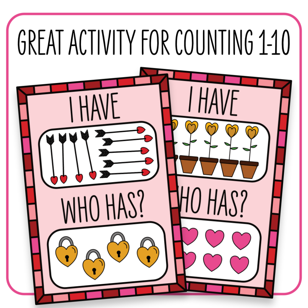 Valentine's Day Activity - I Have, Who Has? Cards Game - Counting 1-10 ...