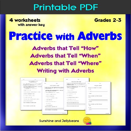 Adverbs Practice - Recognizing & Writing with Adverbs - Grades 2-3 - CCSS | Made By Teachers