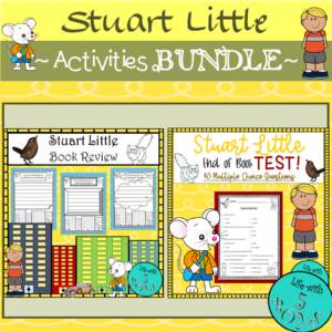 Stuart Little Activities and Novel Study BUNDLE | Made By Teachers