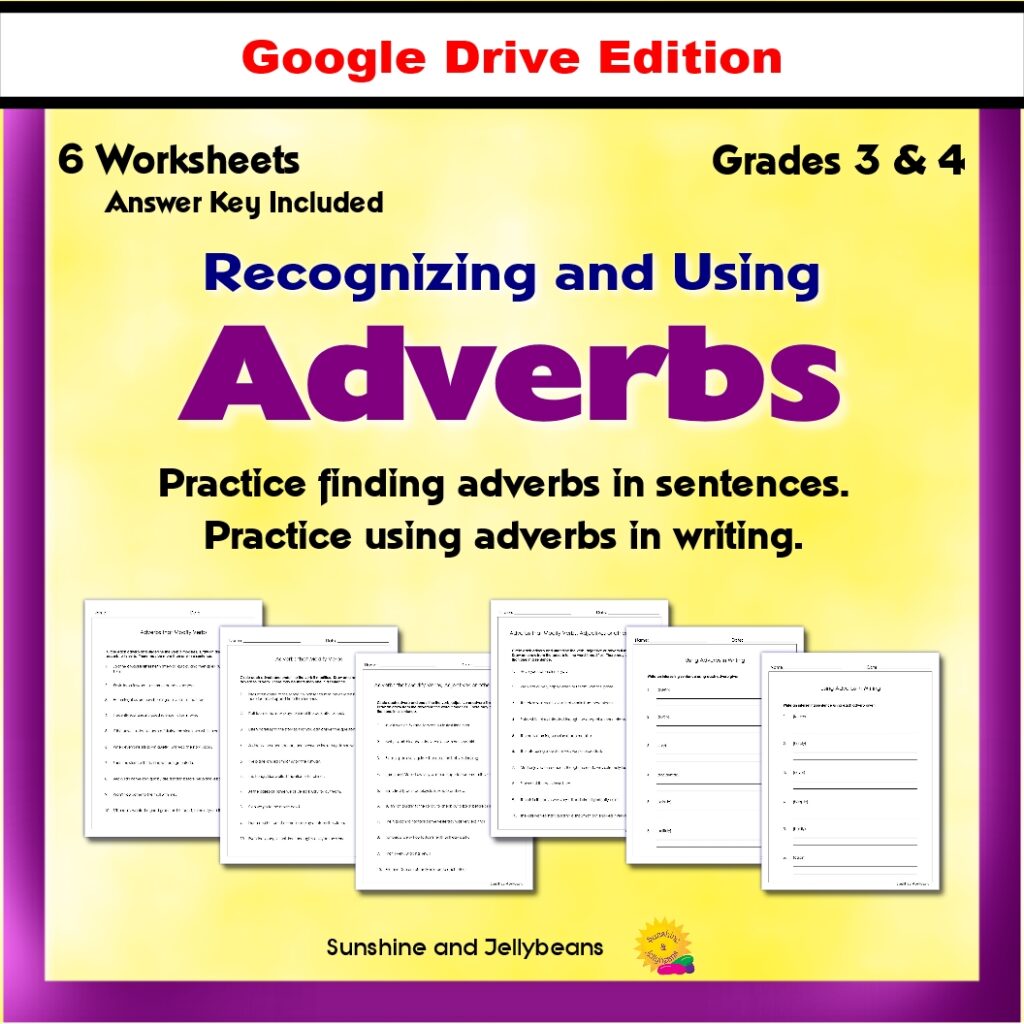Adverbs - Recognizing and Using Adverbs - 6 Worksheets - Grades 3-4 ...