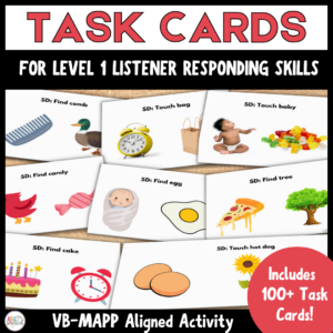 VB-MAPP Aligned Task Cards | Listener Responding Level 1 | Made By Teachers