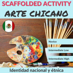 Arte Chicano - Scaffolded Cultural Activity: Identidad nacional y ...