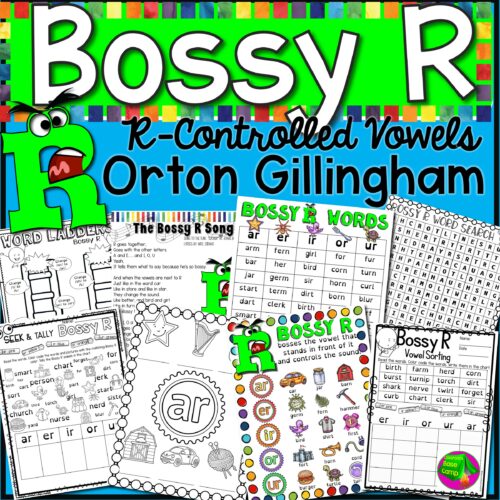 Bossy R Controlled Vowels Orton Gillingham (AR, ER, IR, OR, UR) | Made ...
