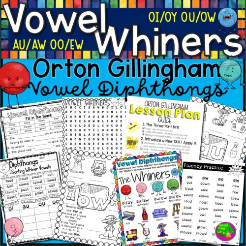 Diphthong Vowels Orton Gillingham {Whiners - OI, OY, OU, OW, AU, AW, OO ...