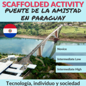 Puente de la Amistad - Scaffolded Cultural Activity: La ciencia y la ...